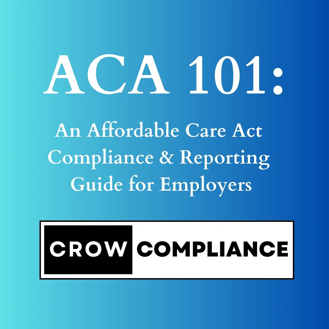 Affordable Care Act 101: Reporting Overview